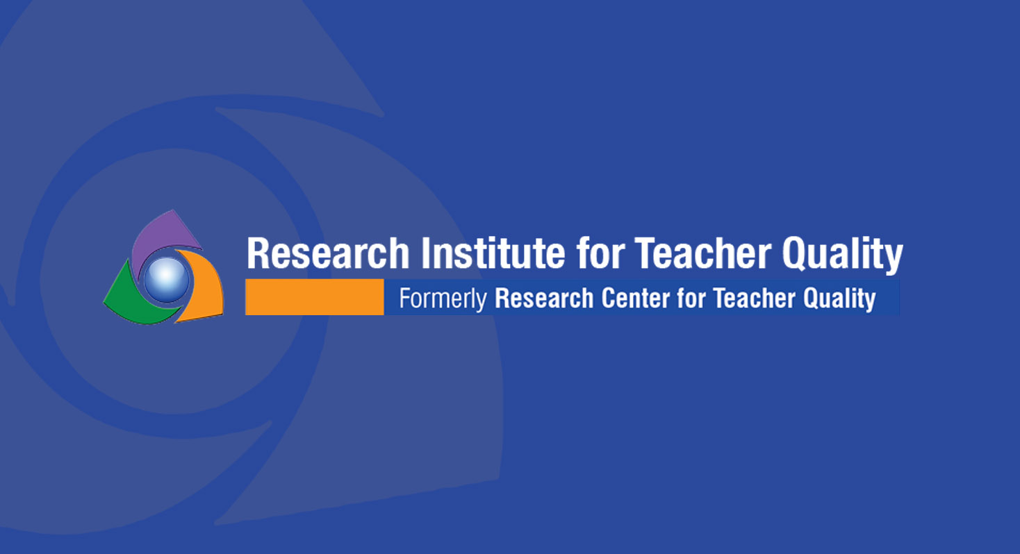 From RCTQ to RITQ: A Milestone for Teacher Quality Research – Research ...