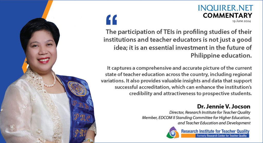 Jocson: Profiling TEIs and teacher educators is essential for PH ...
